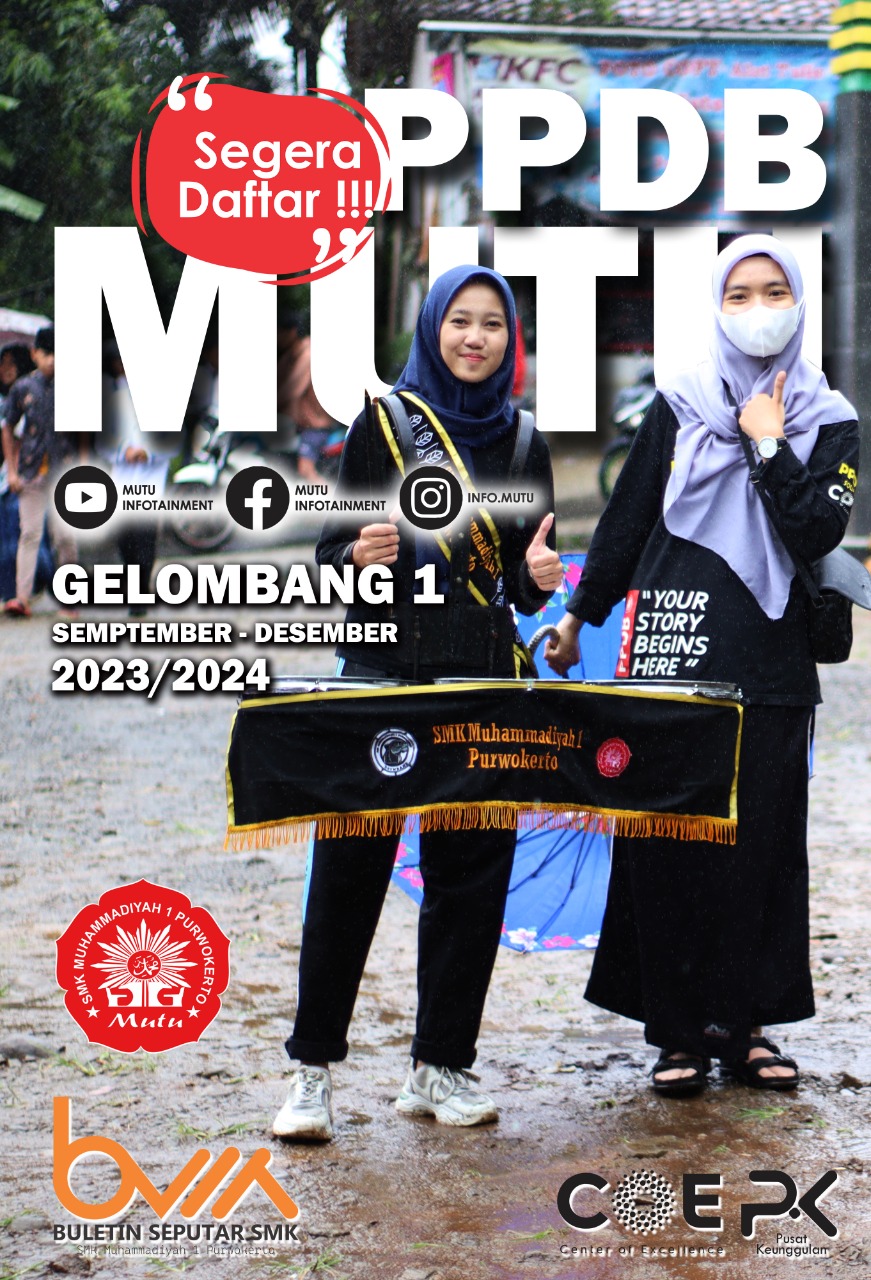 PPDB SMK Mutu – SMK Muhammadiyah 1 Purwokerto